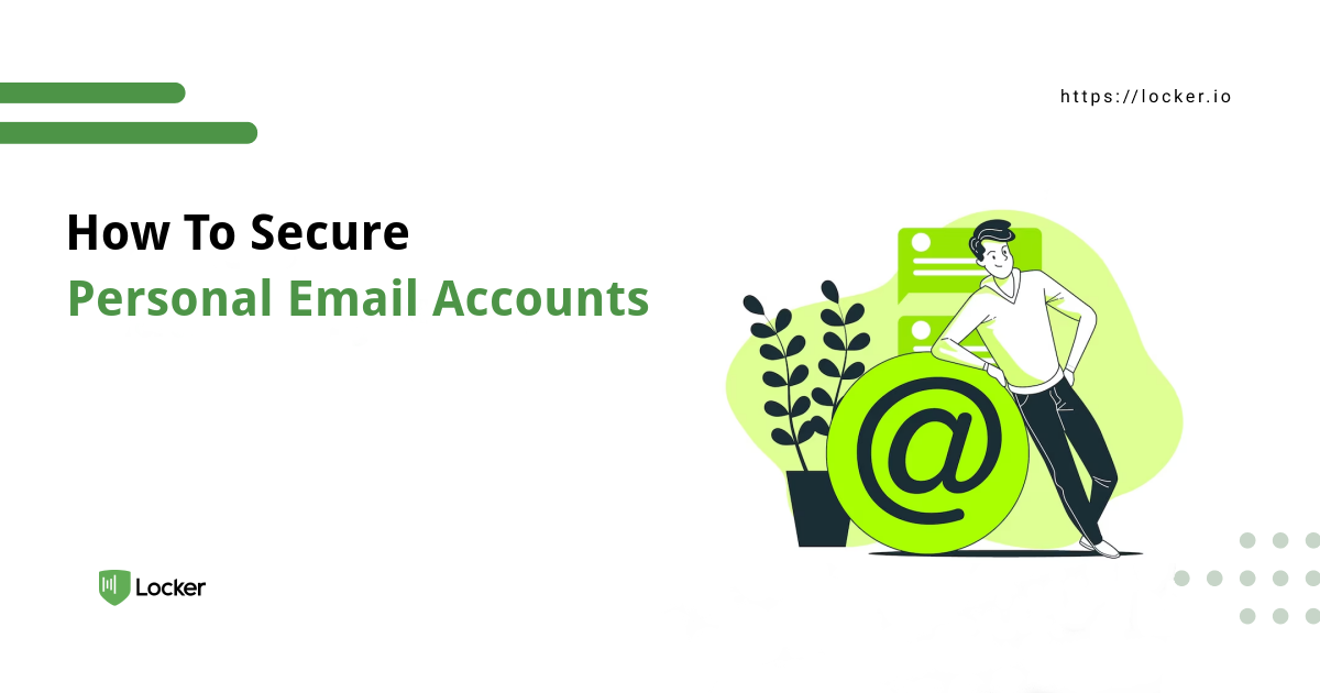 How To Secure Personal Email Accounts
