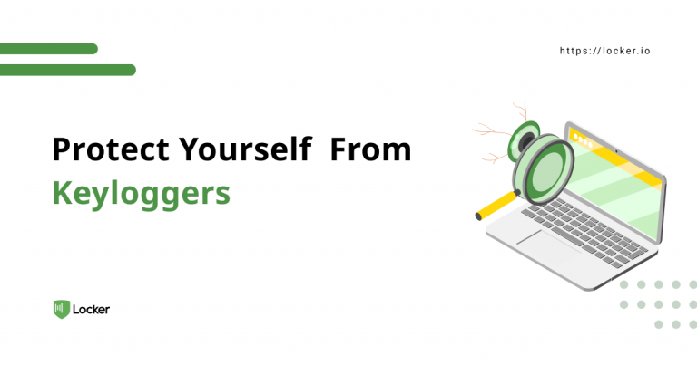 What Are Keyloggers And How To Defend Against Them?