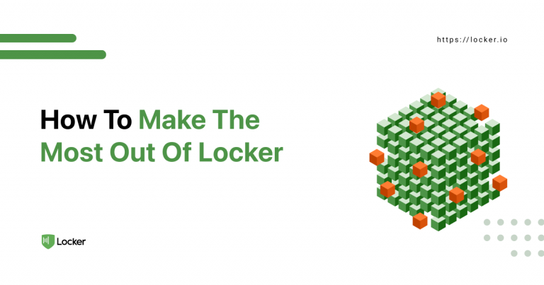 How To Make The Most Out Of Locker